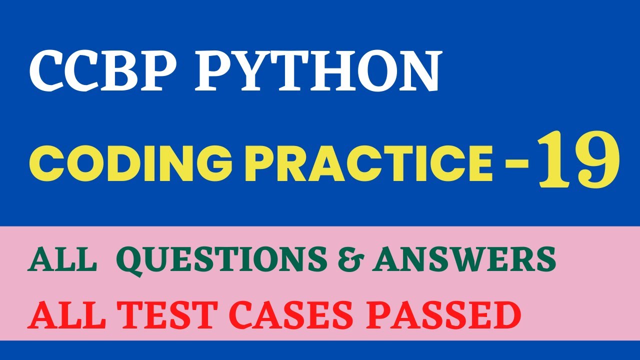 Coding Practice - 19 | Comparing Strings & Naming Variables | Python | CCBP 4.0