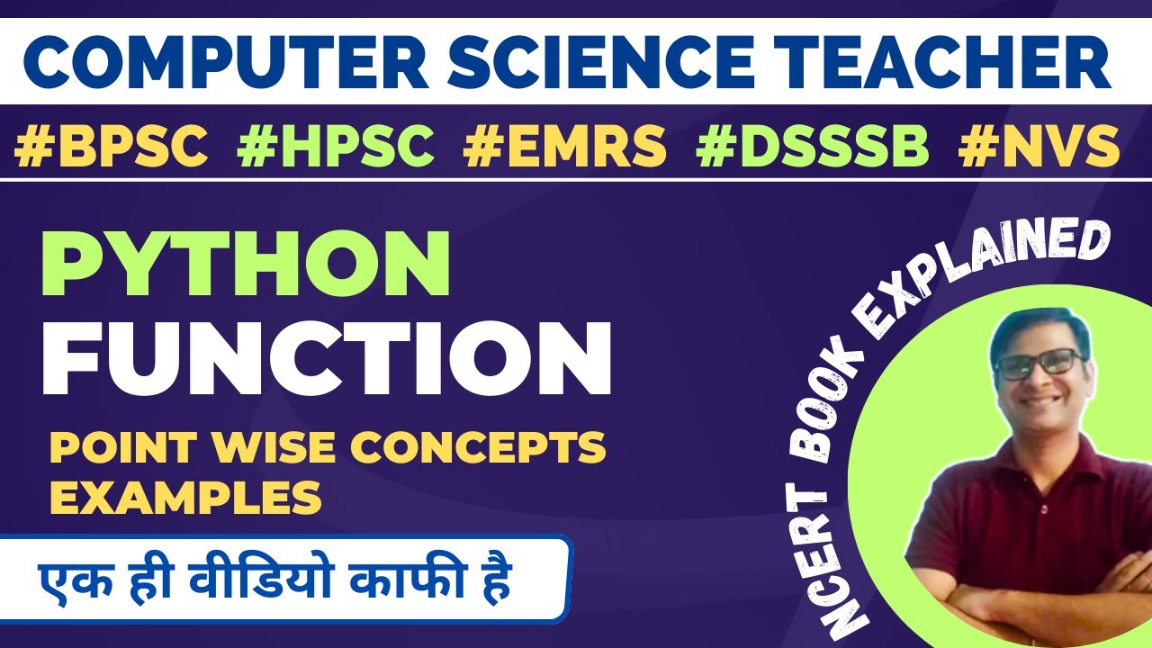 Function in Python | PGT Computer Science Preparation EMRS/NVS/BPSC/HPSC/DSSSB/KVS/CBSE