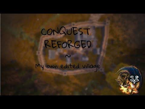 CONQUEST REFORGED - My own edited village Minecraft Map