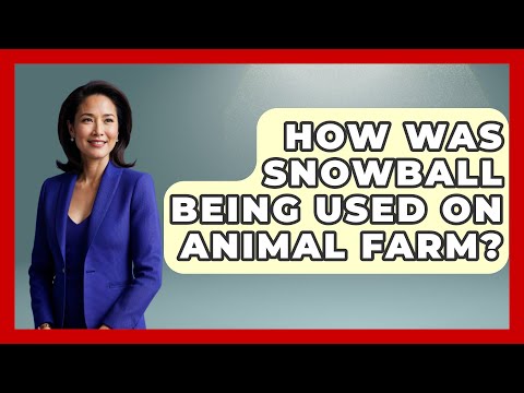How Was Snowball Being Used On Animal Farm? - Fictional Journeys