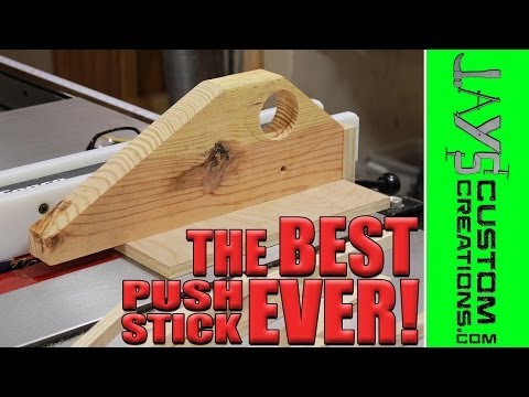 7 DIY Push Sticks You Can Add to Your Arsenal of Tools