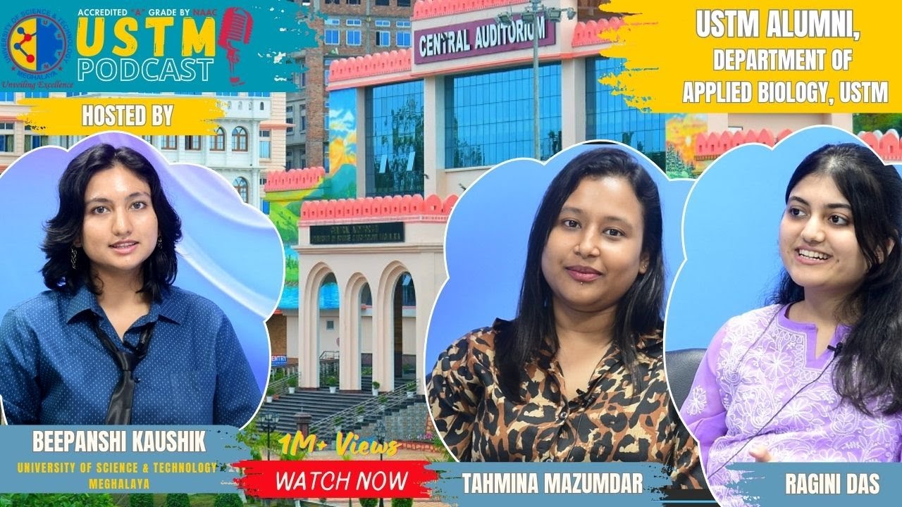 USTM Podcast: ALUMNI of Applied Biology Department USTM | Tahmina Mazumdar & Ragini Das