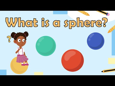 What is a sphere? | 3D shapes for kids | Properties of a Sphere for Kids| Sphere facts for kids |KS2