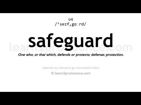 Pronunciation of Safeguard | Definition of Safeguard