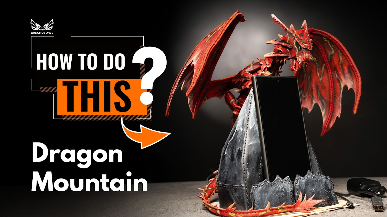 DRAGON MOUNTAIN DIY Leather Tutorial