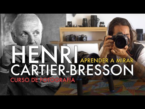 CURSO DE FOTOGRAFÍA - Aprender a Mirar / HENRI CARTIER-BRESSON