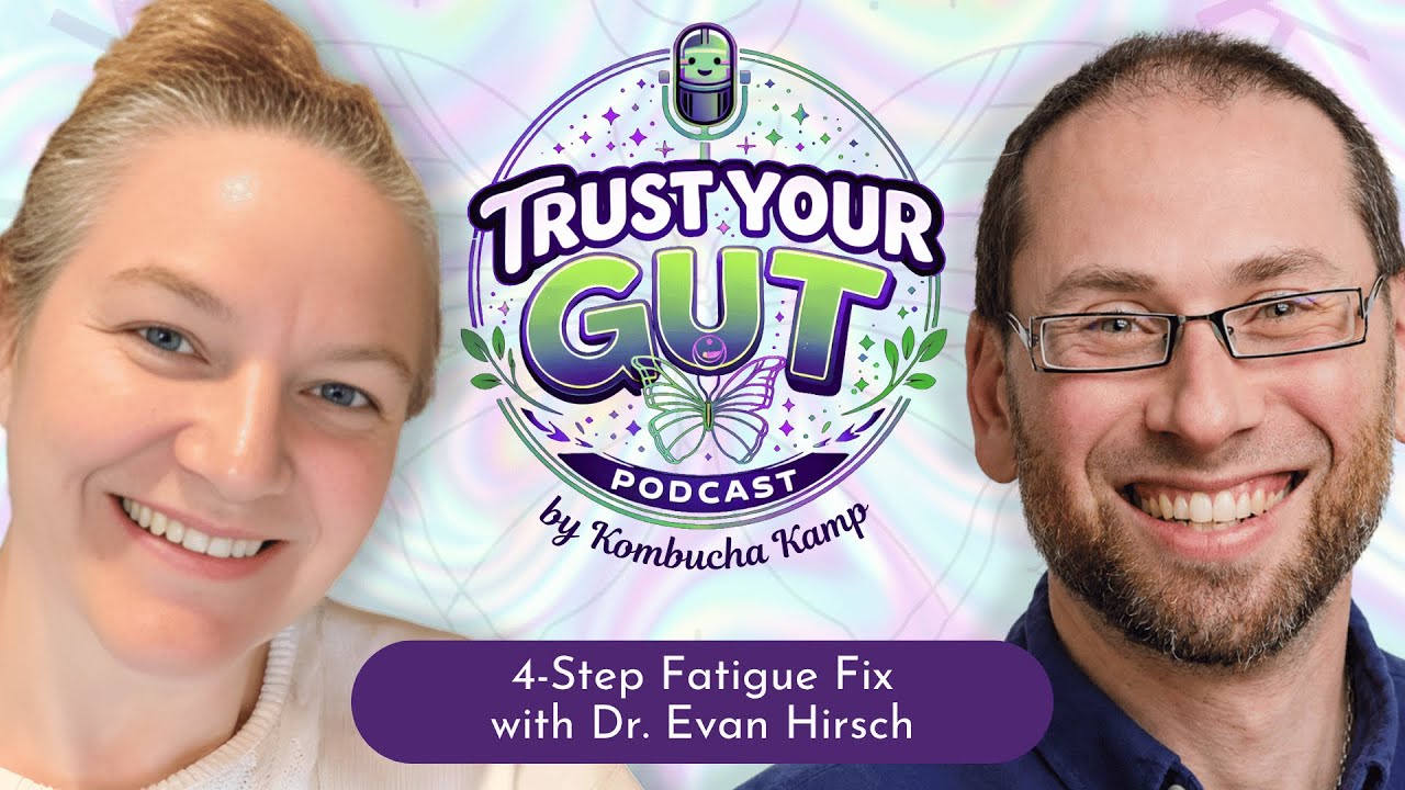 Trust Your Gut |     The 4-Step Method to Heal Long COVID & Chronic Fatigue w/ Dr. Evan Hirsch
