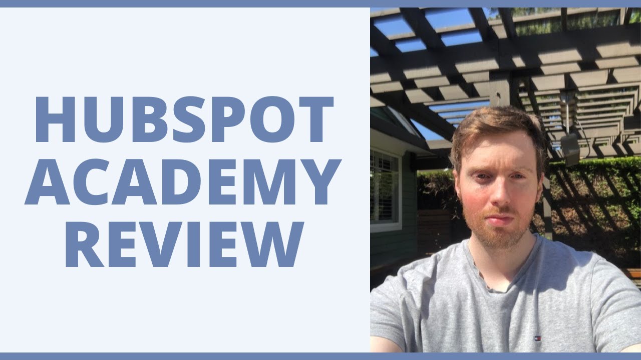 Hubspot Academy Review - Will It Teach You The Skills You Need To Thrive?