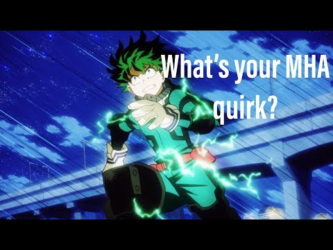 My hero academia quirk quiz