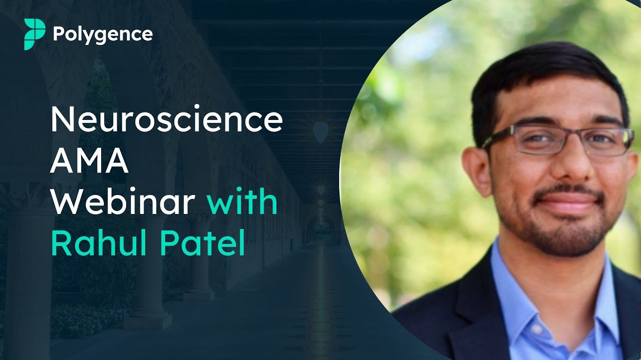 Polygence AMA Webinar with Neuroscience Mentor Rahul Patel
