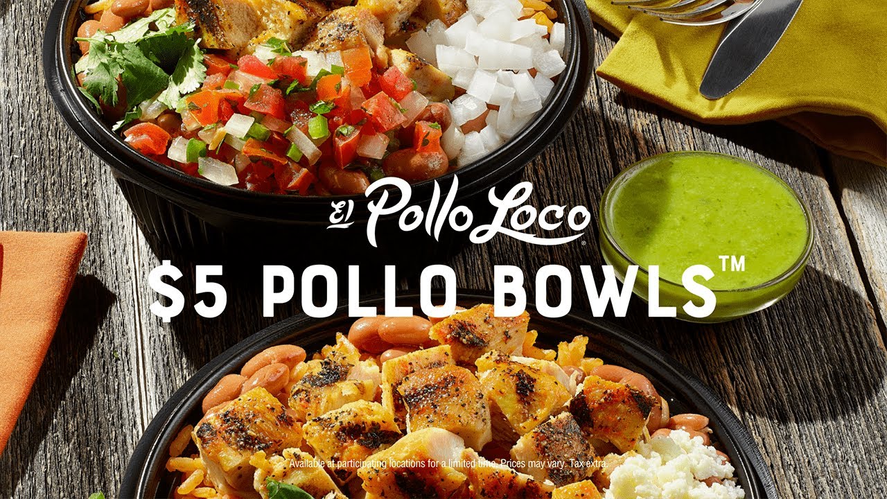 El Pollo Loco: $5 Pollo Bowls