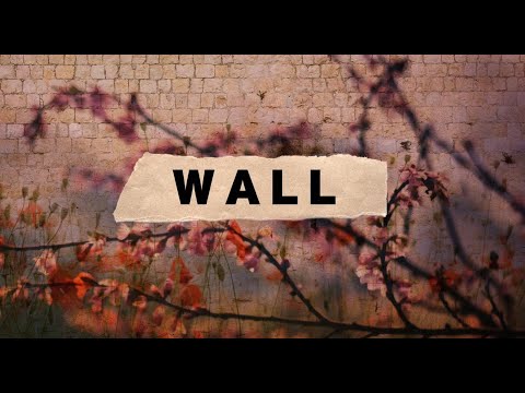 The Spiritual Meaning of Jerusalem’s City Wall