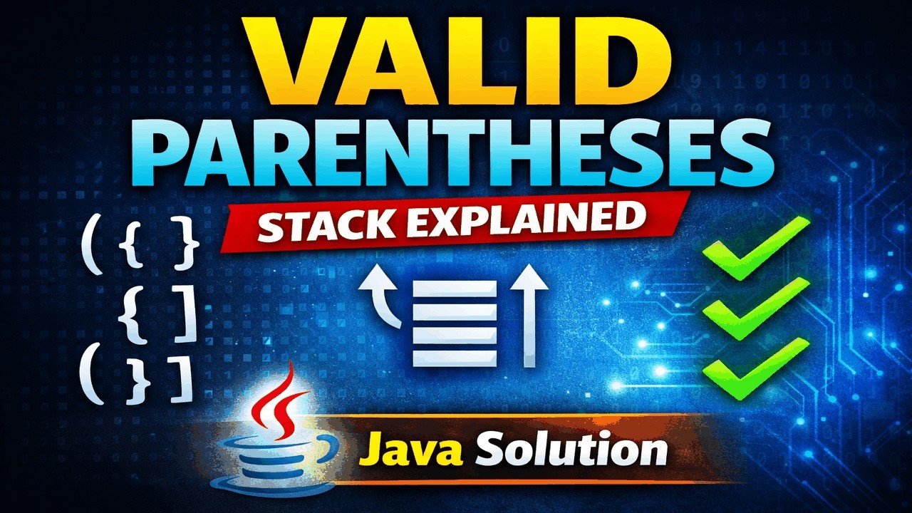 Valid Parentheses Explained Step by Step (Stack Solution | Beginner Friendly)