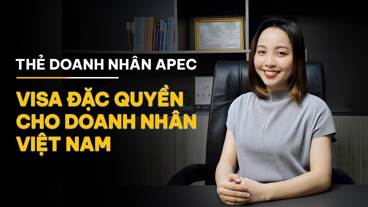 Thẻ doanh nhân APEC 2024 | VIVA Business Consulting