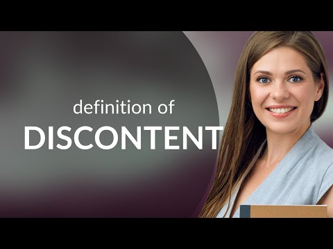Discontent | DISCONTENT meaning