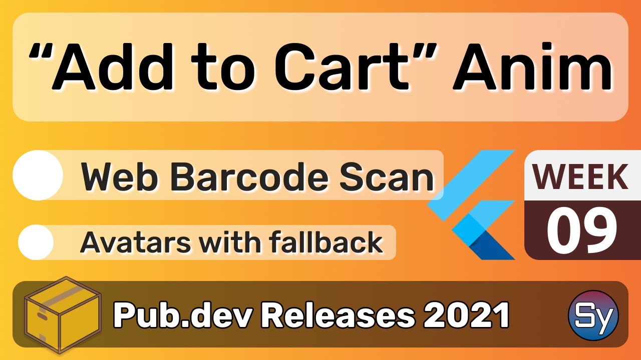 Flutter Easy Cart Animation, Barcode Scanner for Web & Co. - 09 - PUB.DEV RELEASES 2021