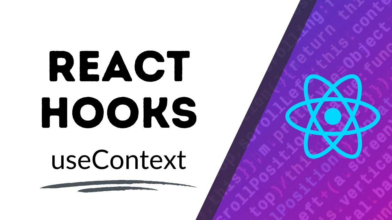 React Hooks | Context and useContext  | ReactJS tutorial