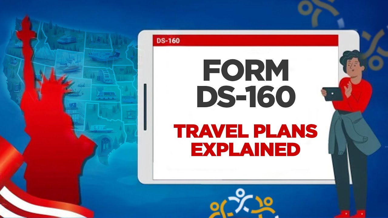 HOW to make travel plans and include travel information ✈️ 🇺🇸 DS-160 Form