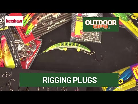 Outdoor GPS 6/21 Rigging Plugs with Scott Kaul from Brad's