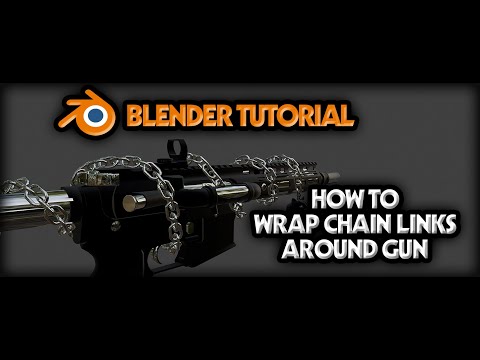 (BLENDER TUTORIAL) How Wrap Chain Links Around Fivem Gun!