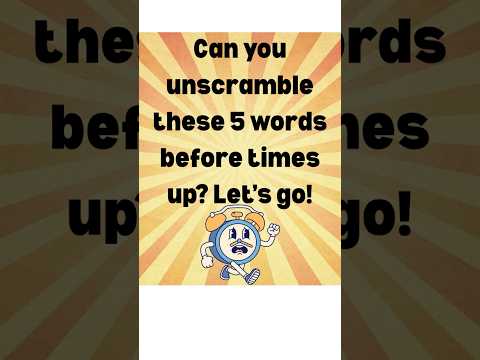 Can You Unscramble These 5 Words? (Pause if you need to!) Comment how many you got before the timer!