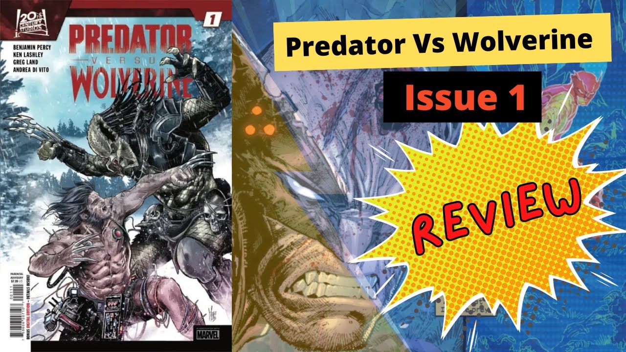 Predator Vs Wolverine Comic Book Review Issue 1