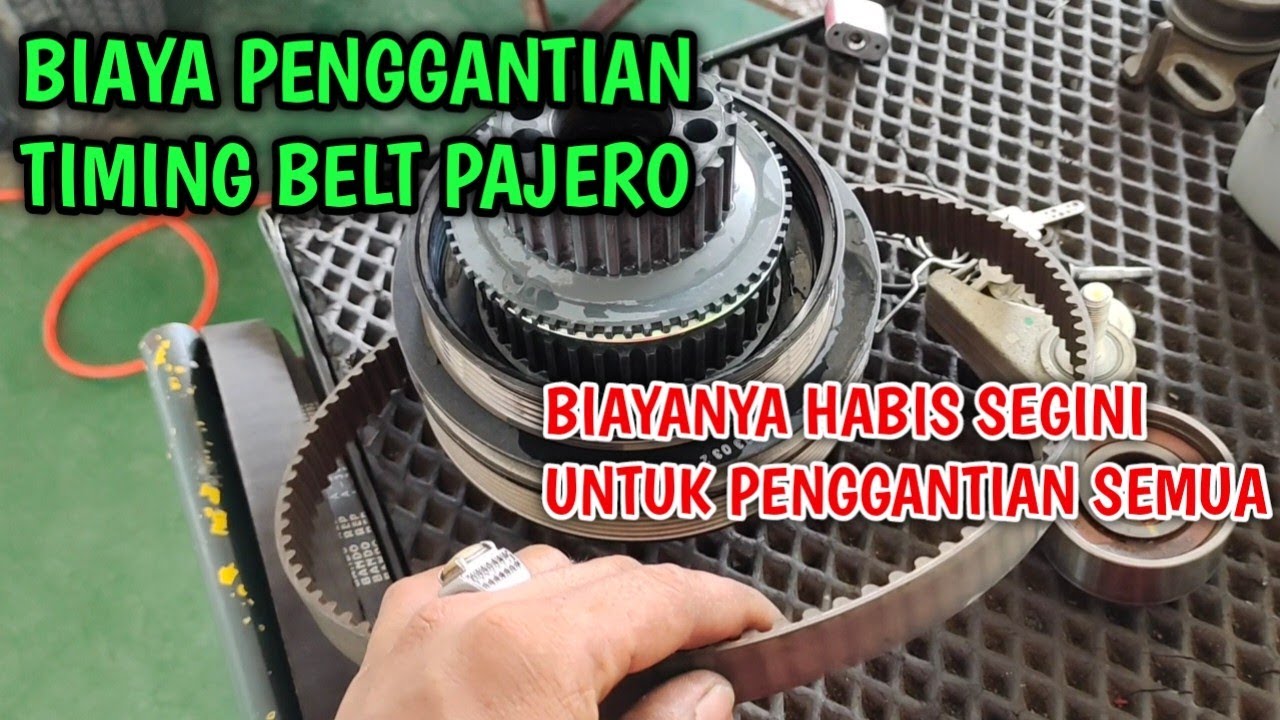 BIAYA PENGGANTIAN TIMING BELT UNTUK MOBIL PAJERO SPORT DAKAR 2015