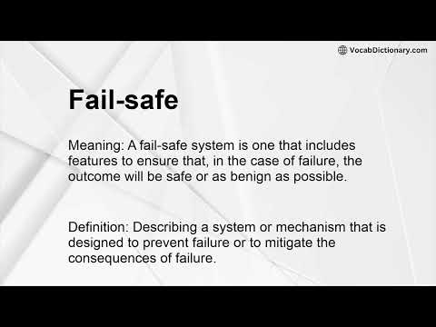 Fail-safe Meaning