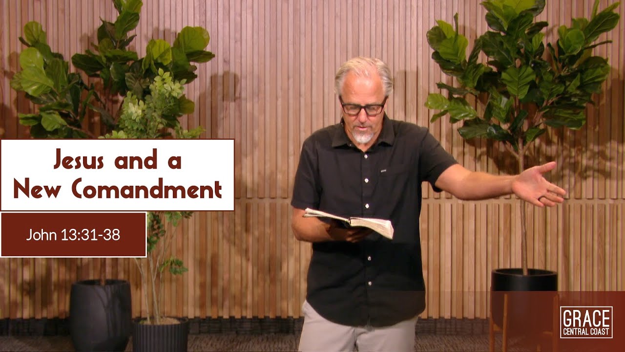 Jesus and a New Commandment