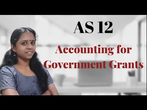 Accounting Standard 12 - Government Grants | AS 12 in Malayalam | CA Inter #accountingstandards