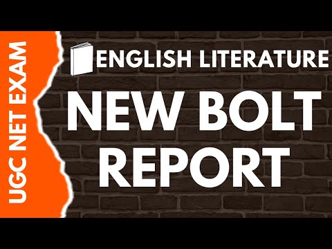 What is New Bolt Report? Video Lecture - UGC NET