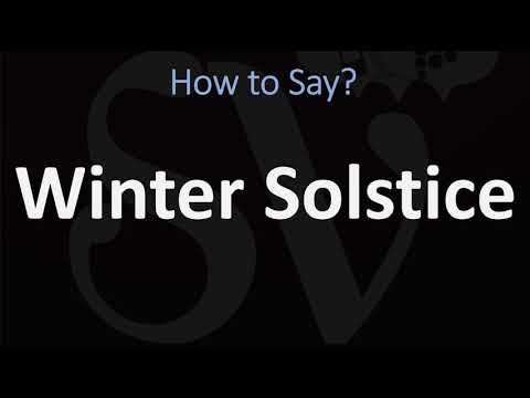 How to Pronounce Winter Solstice? (CORRECTLY) Meaning & Pronunciation