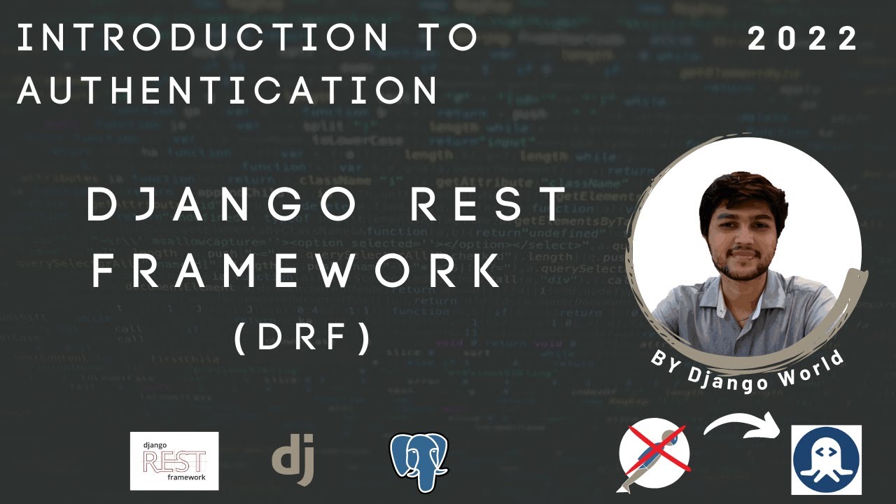 Getting Started with Authentication in Django Rest Framework