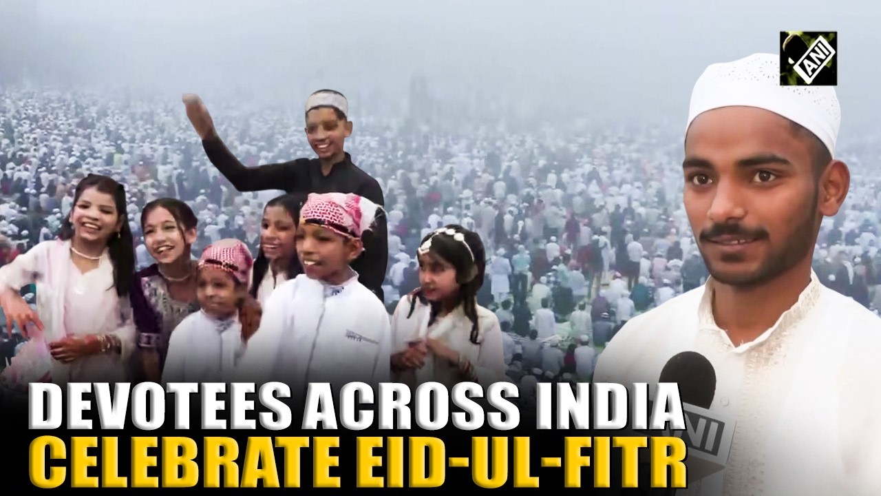 India celebrates Eid-ul-Fitr with prayers, festivity, and harmony