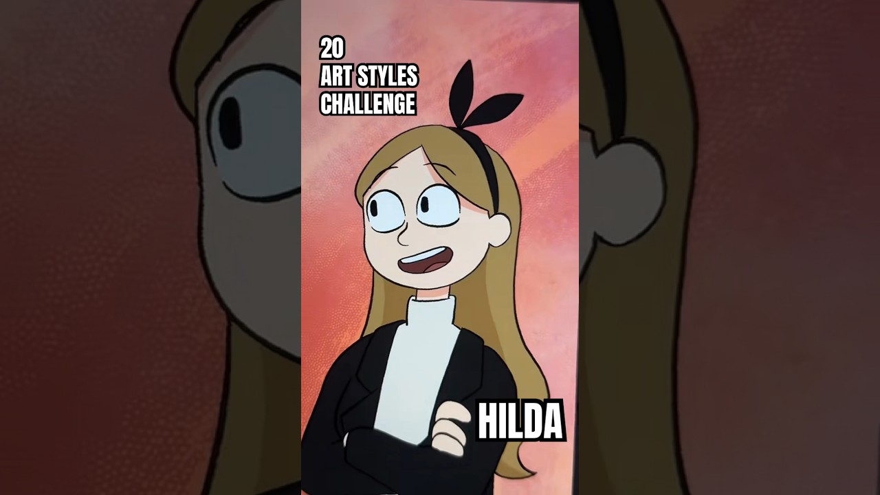 HILDA / 20 Art Styles Challenge