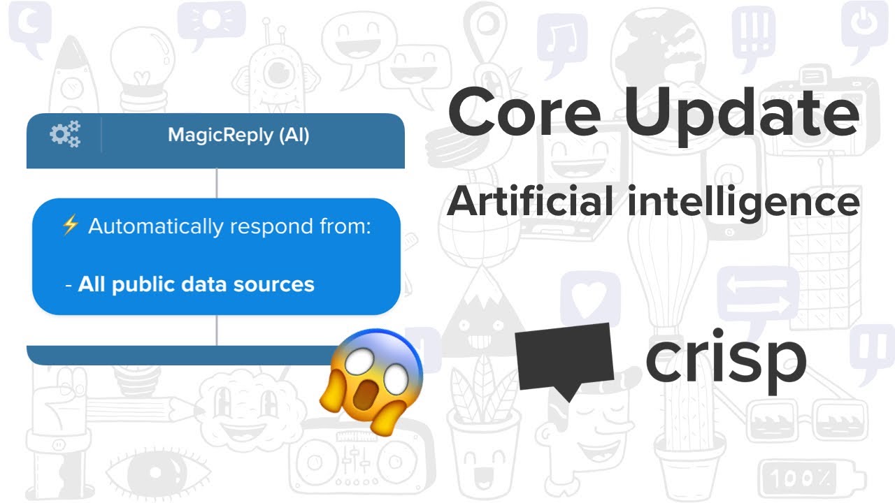 Aritificial Intelligence Core Update  - Crisp