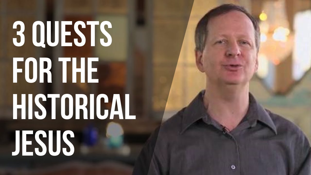3 Quests for the Historical Jesus
