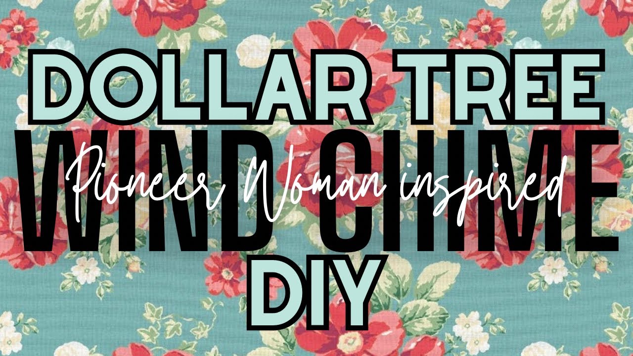 Wind chime DIY | Pioneer Woman inspired #dollartree