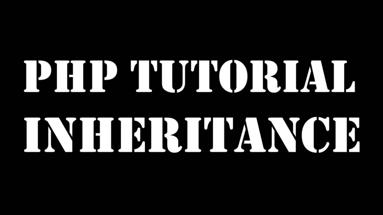 Part 10 -3 single level inheritance in php with example