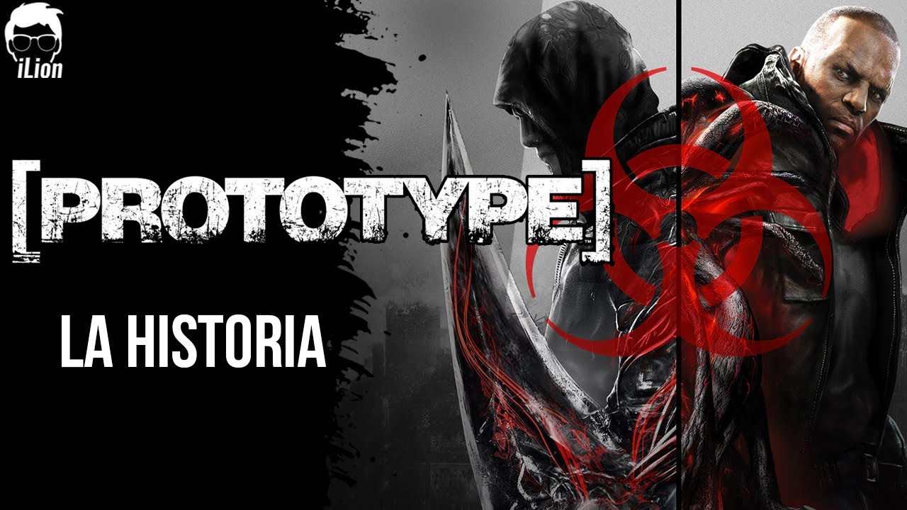 TODA La Historia de PROTOTYPE 1 y 2 + COMICS | iLion