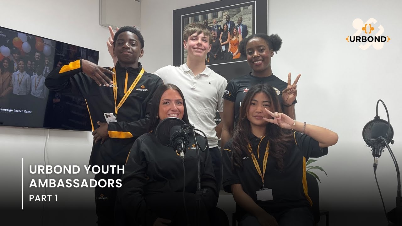 URBOND Youth Ambassadors Pt.1