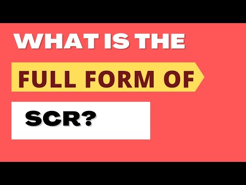 SCR FULL FORM PART (1228)// WHAT IS THE FULL FORM OF SCR//FULL FORM OF SCR
