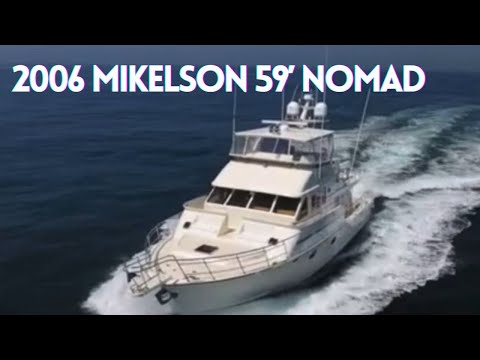 2006 Mikelson 59’ Nomad