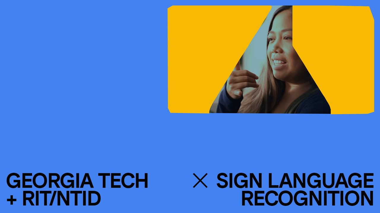 Students x Sign Language Recognition  | Google Lab Sessions