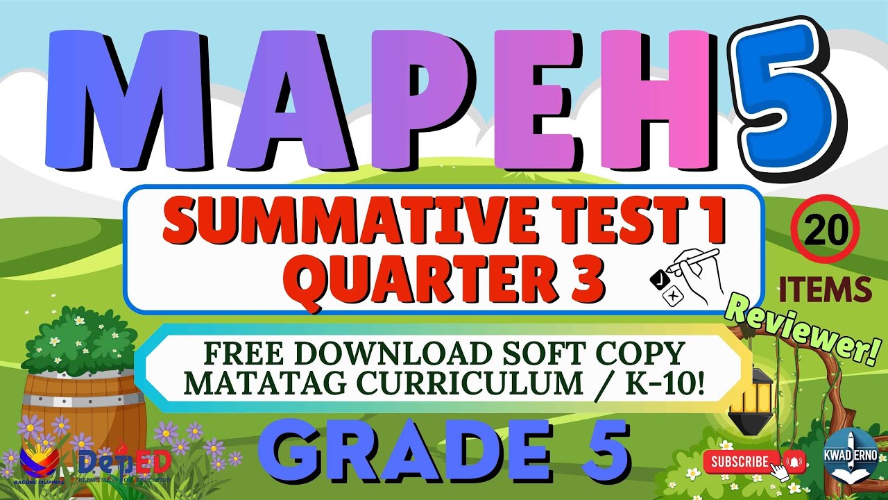MAPEH 5 - MUSIC AND ARTS 5 - QUARTER 3 - 1ST SUMMATIVE TEST - FREE PPT SOFTCOPY WITH ANSWER KEY