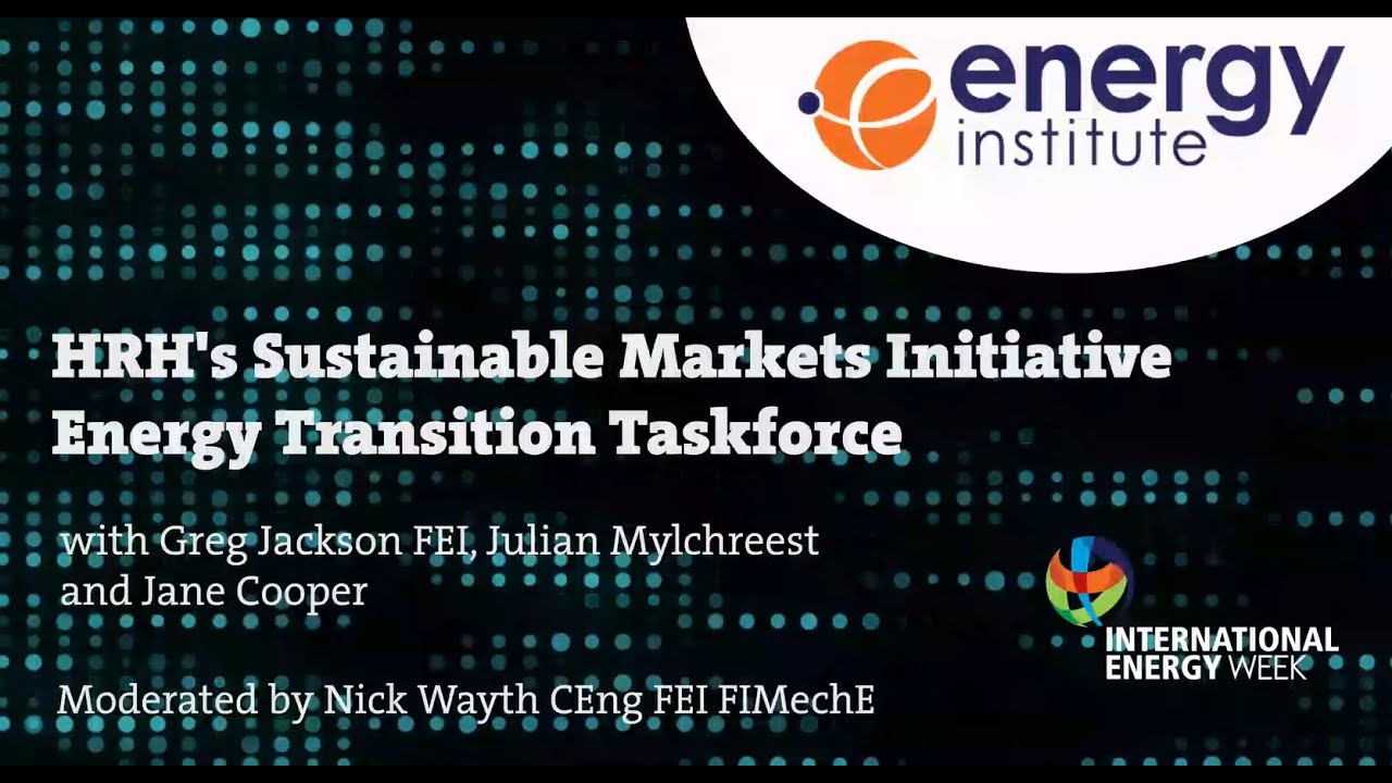 The Sustainable Markets Initiative Energy Transition Taskforce at International Energy Week 2022