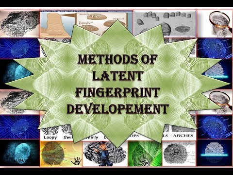 Methods Of Latent Fingerprints Development