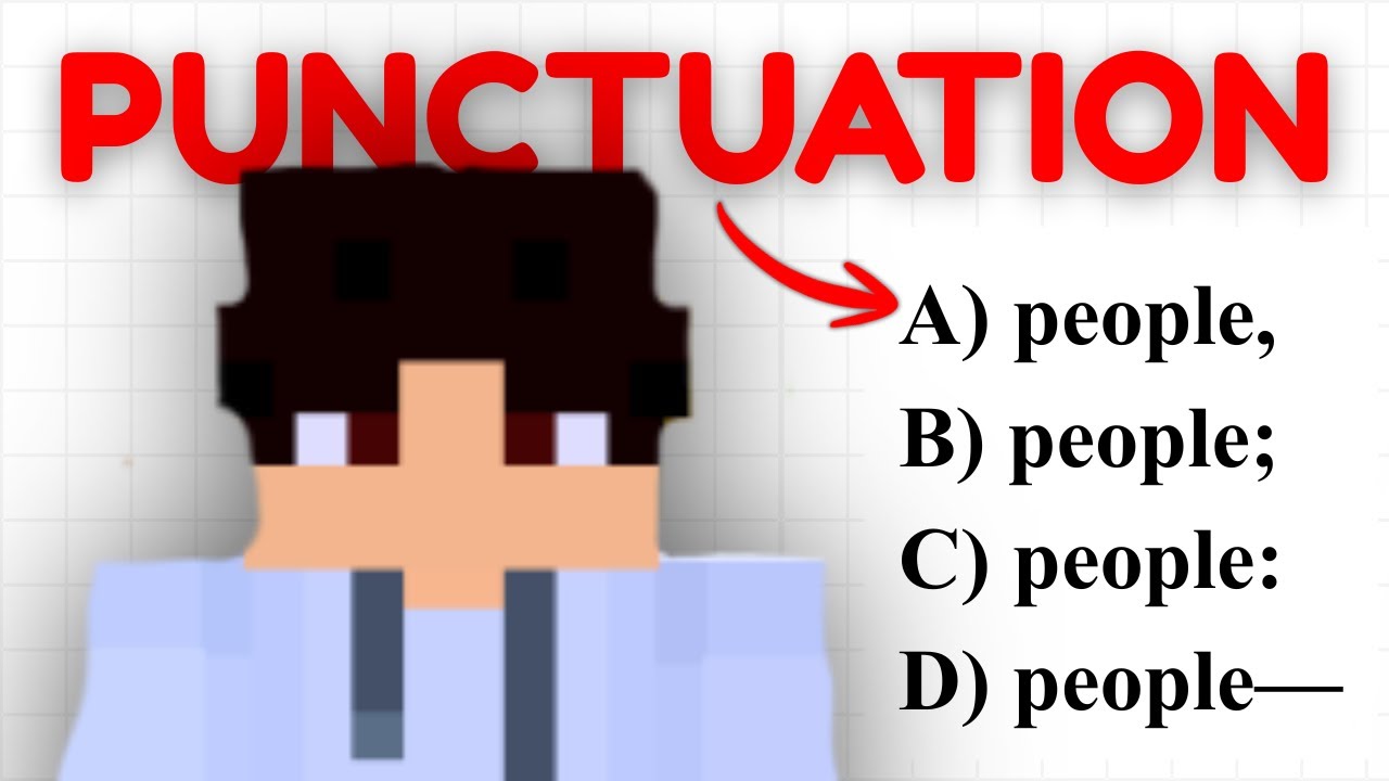 All SAT Punctuation Rules in 15 Minutes
