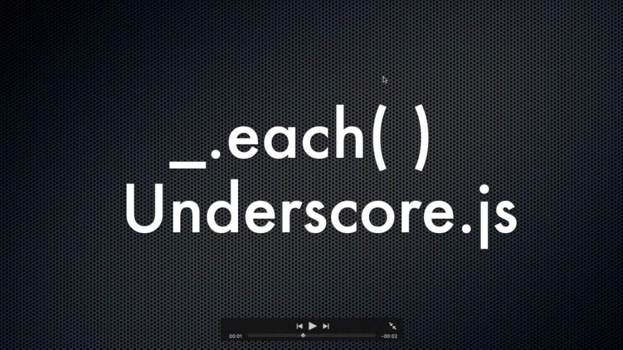 Underscore.js Series _.each( ) each function