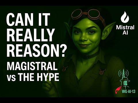 Can Magistral Really Reason? | Izzy Rotgut Model Breakdown